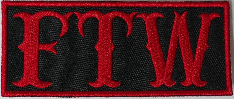 FTW, Forever Two Wheels. Red letters and border on Black. 100mm wide ...